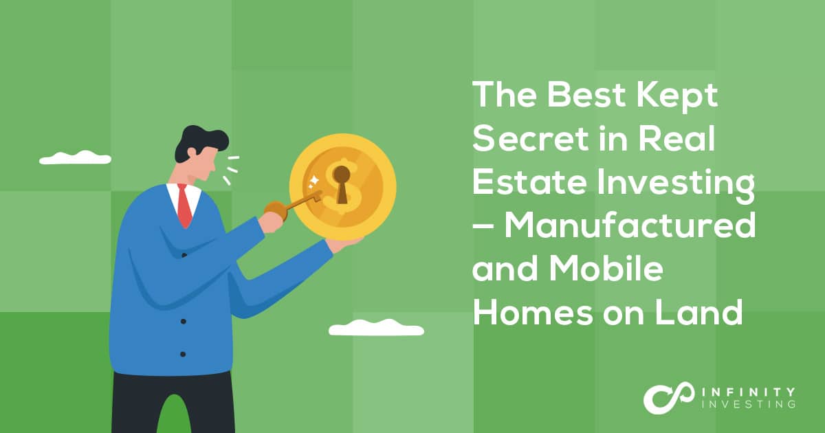 The Best Kept Secret in Real Estate Investing — Manufactured and Mobile ...