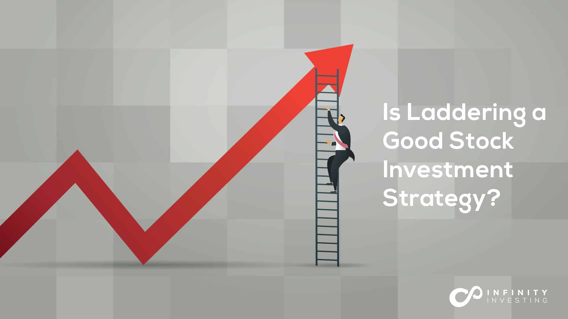 Is Laddering a Good Stock Investment Strategy?